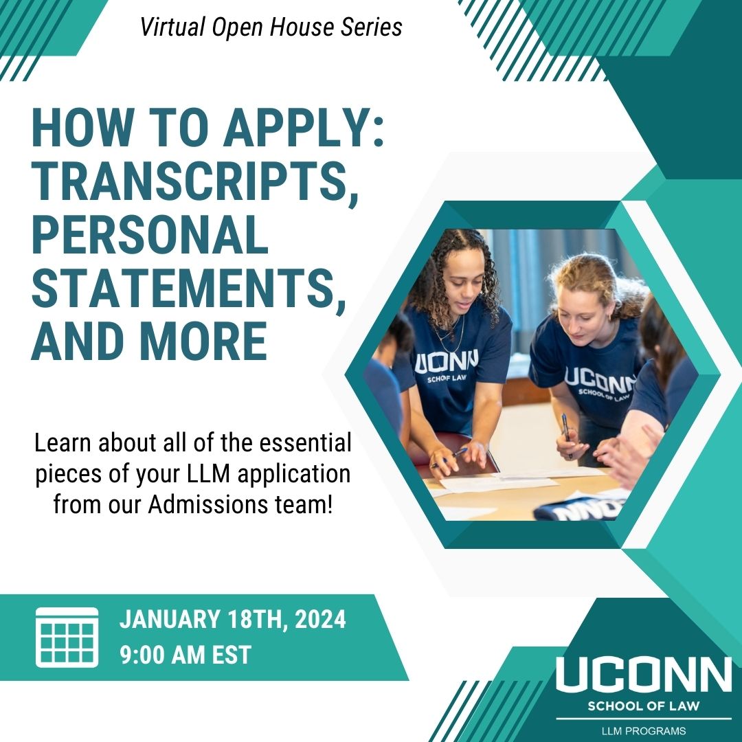 Virtual Open House Series - Spring 2024 | UConn School of Law LLM Programs